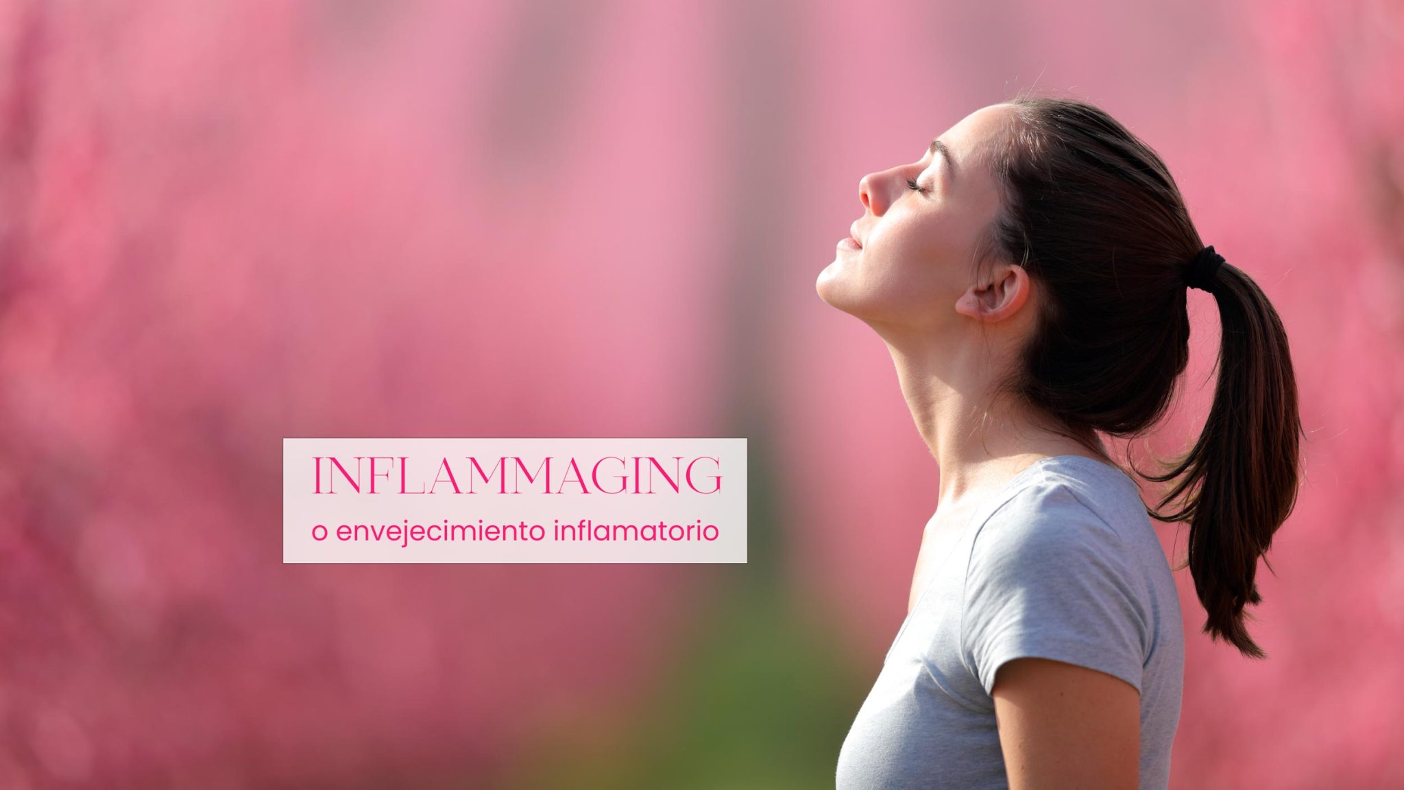 ¿INFLAMMAGING o envejecimiento inflamatorio?